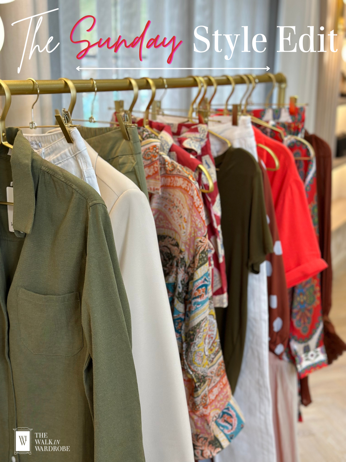 The Sunday Style Edit 7th May 2023 – The Walk in Wardrobe